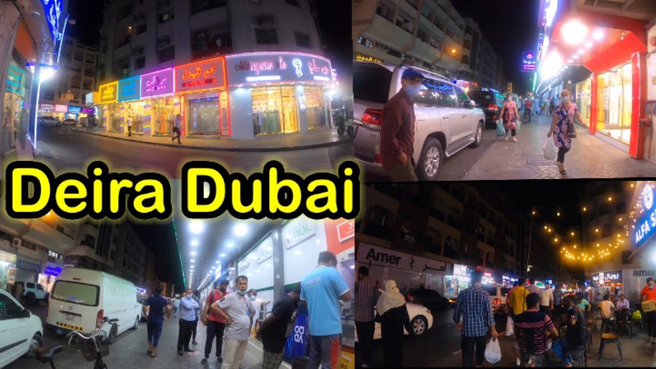 Deira Dubai Frij Murar Late Night Virtual Walking 4K - YouTube