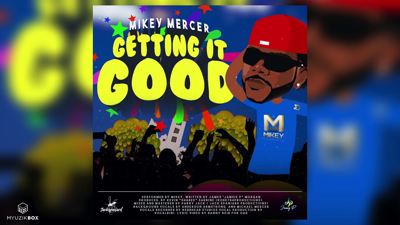Getting It Good | Mikey Mercer | 2020 Soca - YouTube