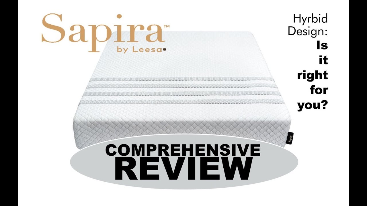 Sapira Mattress Review - From the Creators of Leesa - YouTube