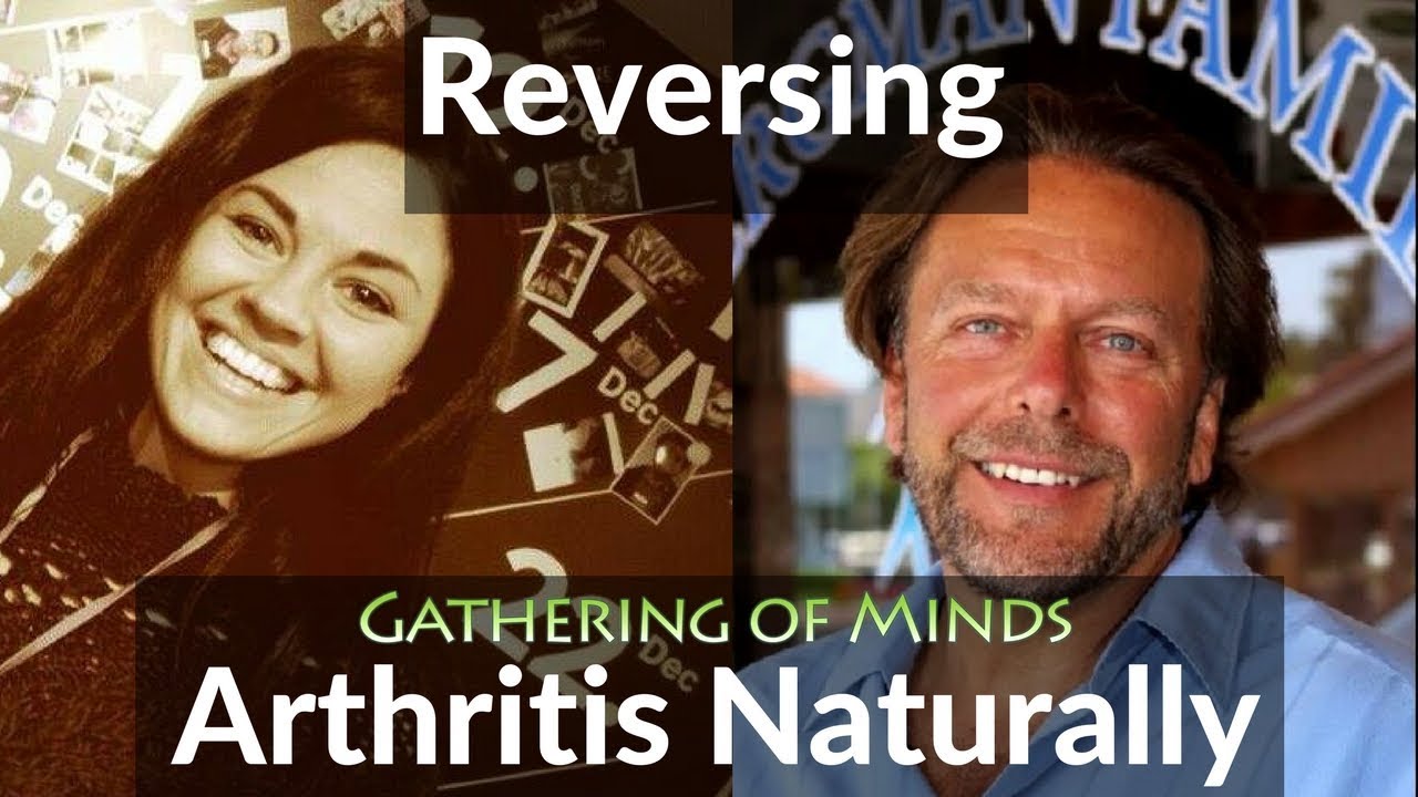 Have Arthritis? Here's What To Do | Dr John Bergman | Gathering of ...