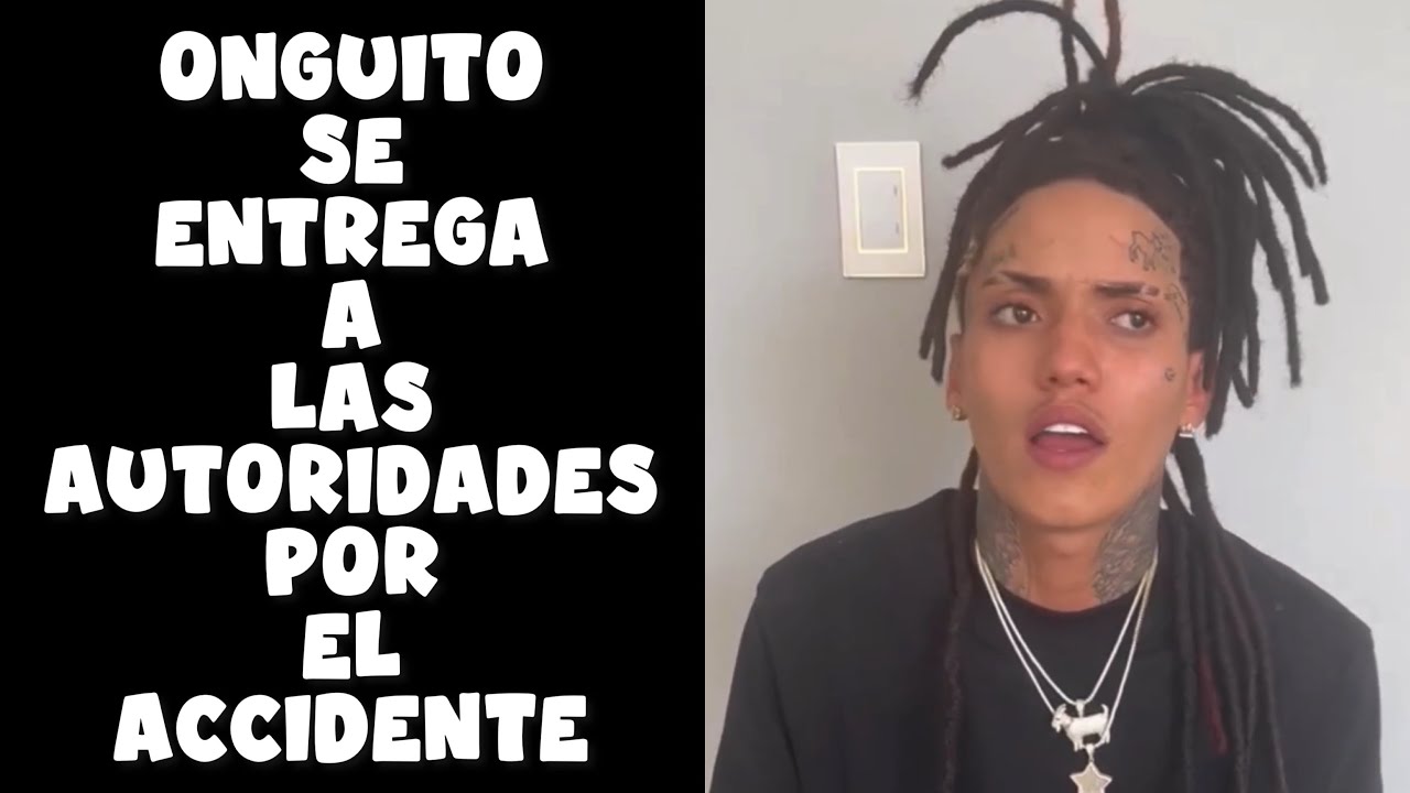 ONGUITO WA ROMPE SILENCIO CUENTA LO QUE PASÓ EN EL ACClDENT3 DONDE ...