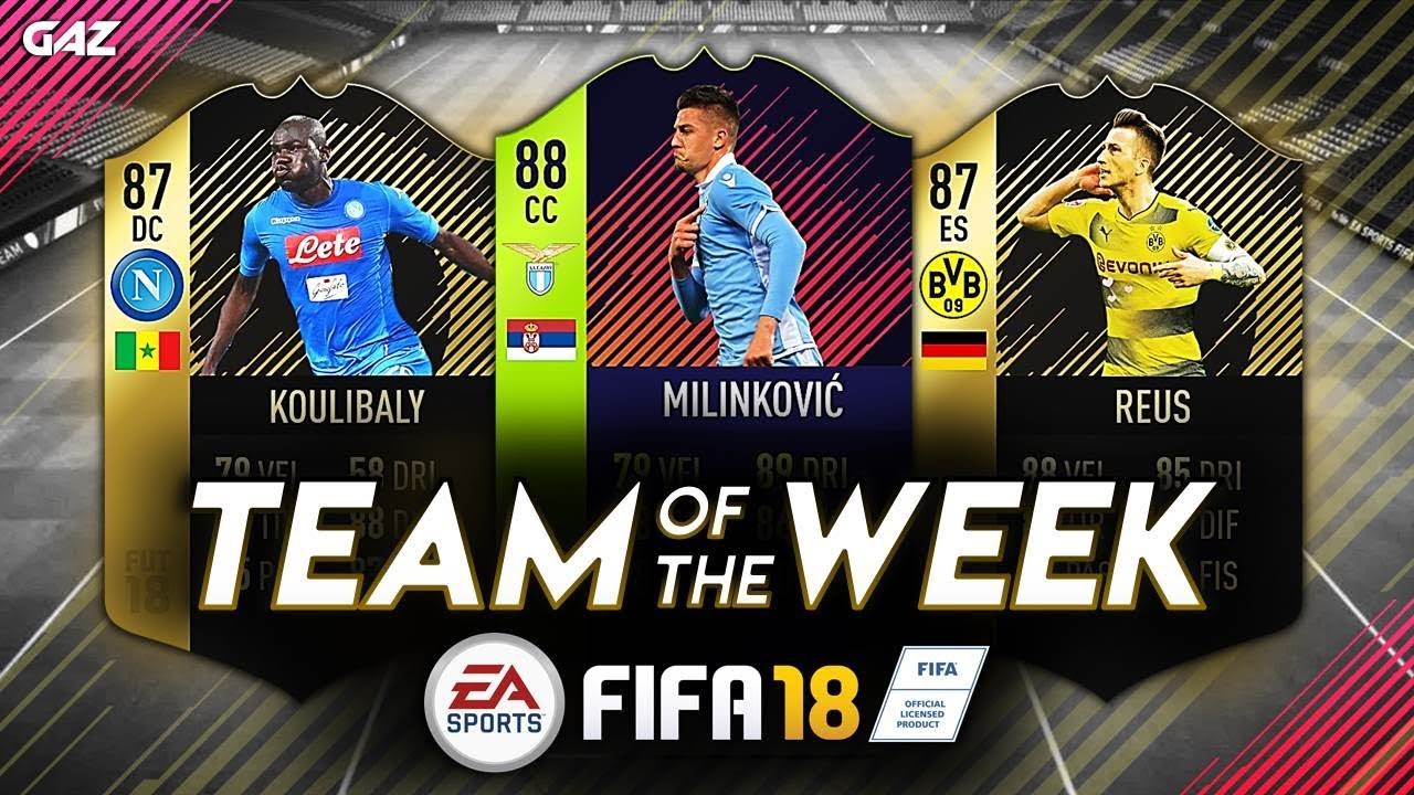 FIFA 18 | TOTW 32 PREDICTIONS | REUS 87, MILINKOVIC 88, KOULIBALY 87 ...