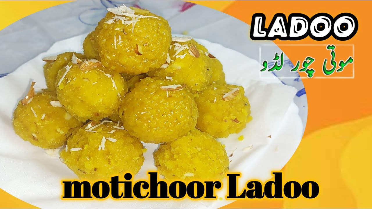 Motichoor Ladoo recipe l Bondi laddo, How to make Motichoor Ladoo ...