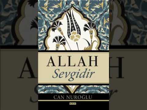 Can Nuroğlu - Allah Sevgidir - 5. Bölüm (Sesli Kitap)