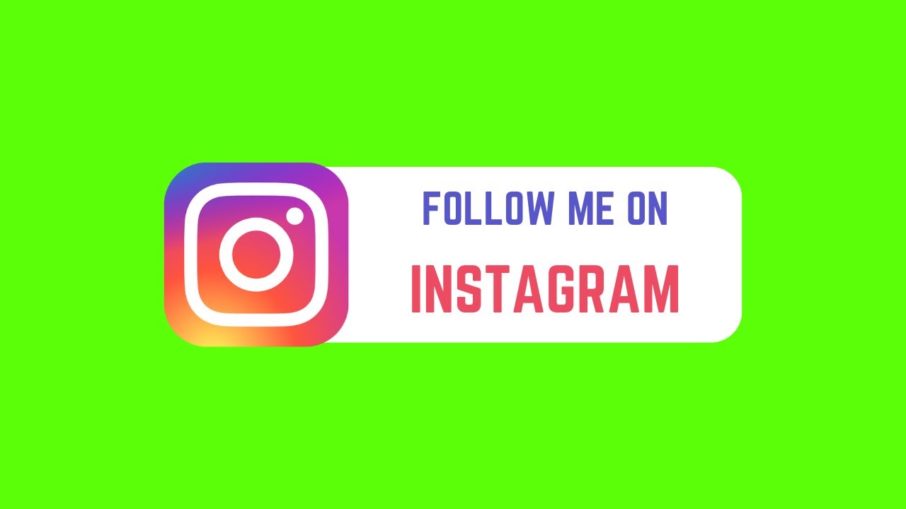 Instagram Follow Green Screen Animation | No Copyright - YouTube