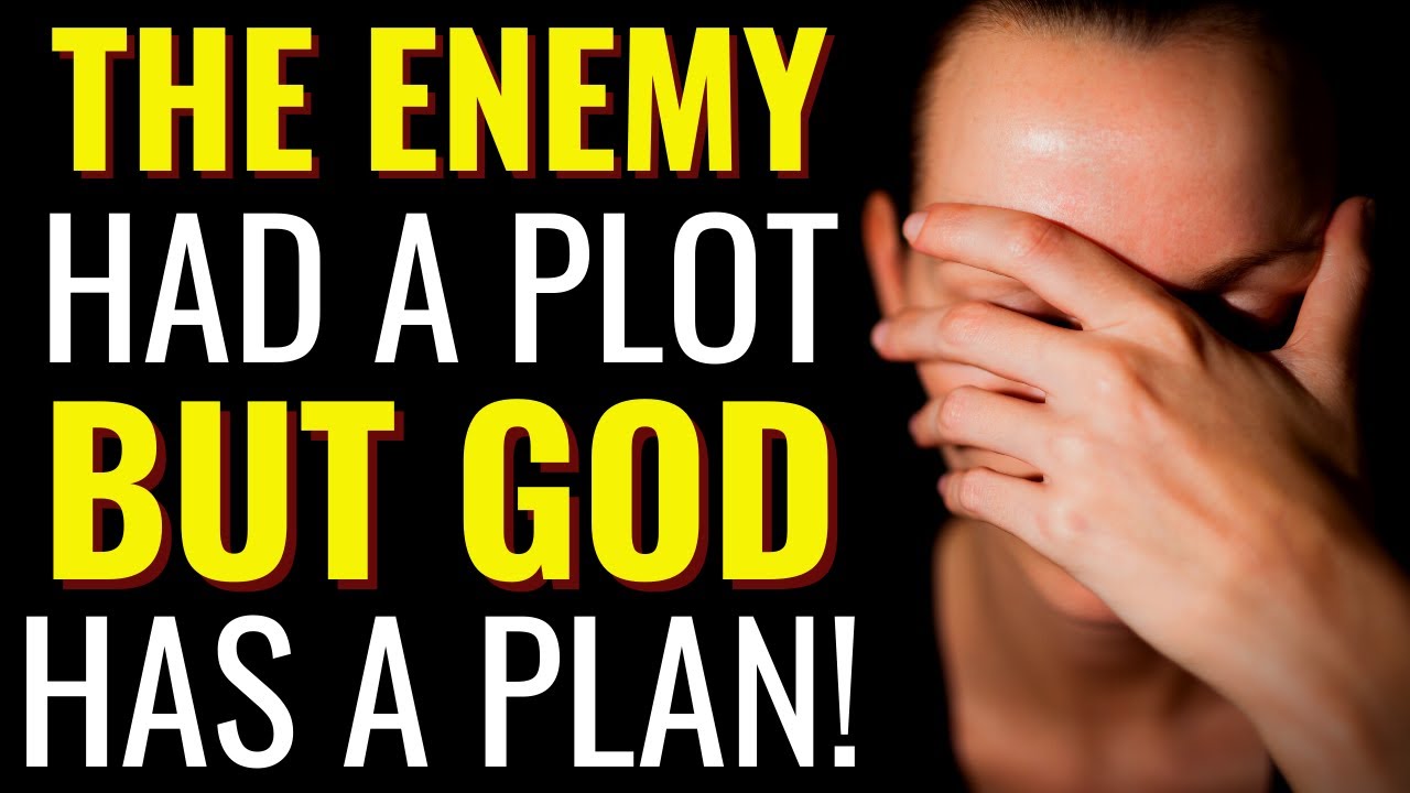 ( ALL NIGHT PRAYER ) THE ENEMY HAD A PLOT BUT GOD HAS A PLAN FOR YOU ...