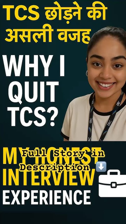 Why I Left TCS 💼 | सच्चाई जो कोई नहीं बताता! #shorts , TCS छोड़ दी ...