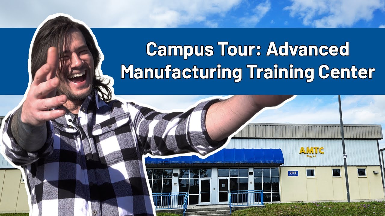 Campus Tour: Advanced Manufacturing Training Center - YouTube