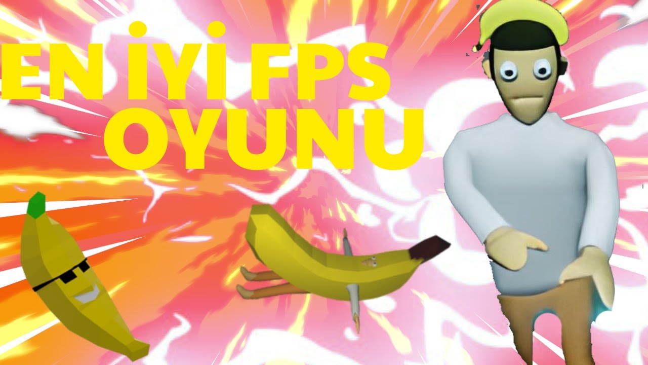 EN İYİ FPS OYUNU Banana Shooter!! - YouTube