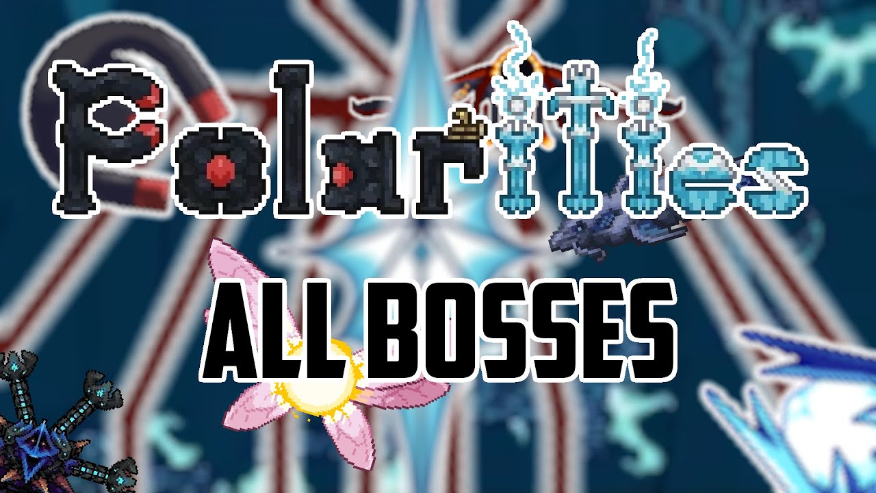 TML: Polarities Mod - All Bosses - YouTube