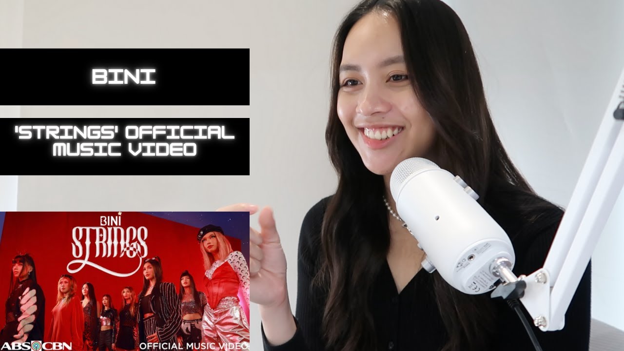 Strings Official Music Video Bini Reaction Youtube