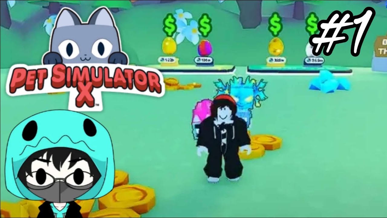 First Time playing Pet Sims | PET SIMULATOR X - #1 - YouTube