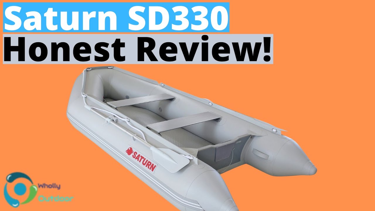 Saturn SD330 Review - Best Value Inflatable Boat - YouTube