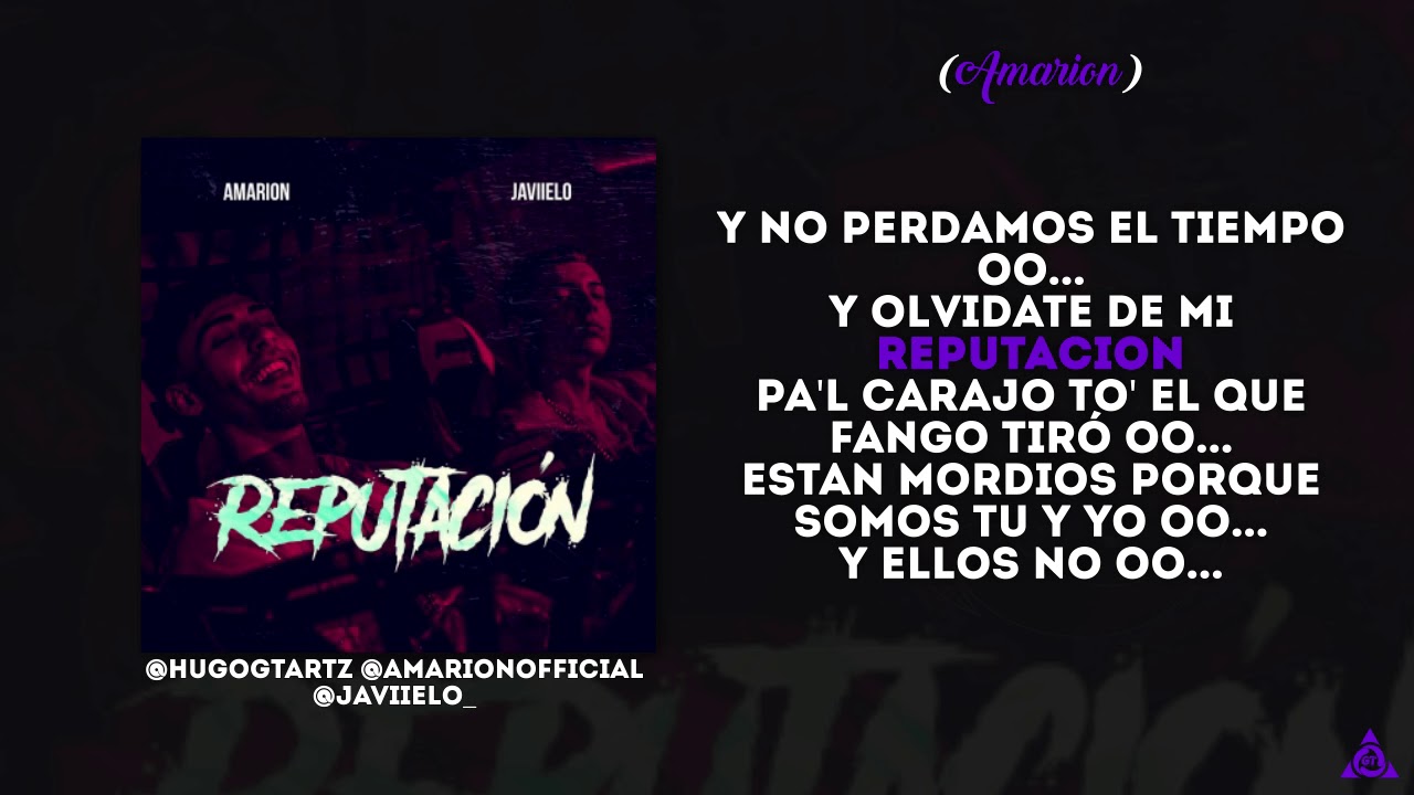 Reputacion - Amarion ft Javiielo (Letra) - YouTube