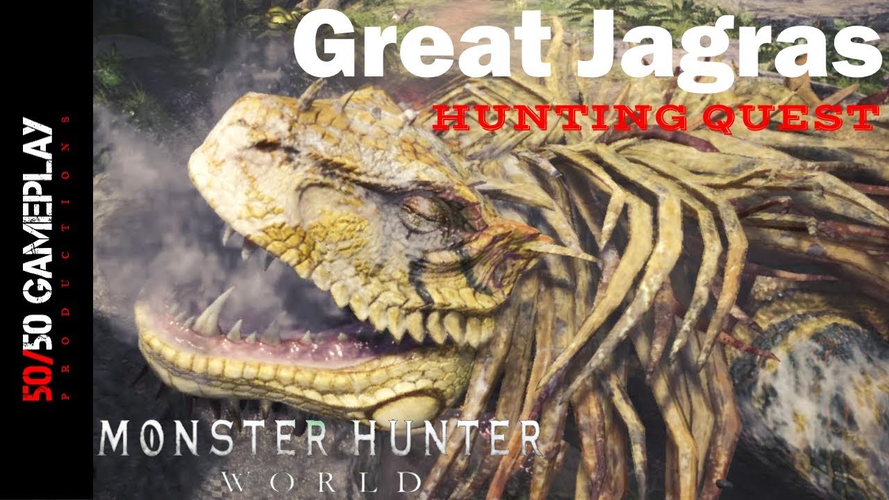 MONSTER HUNTER WORLD | HUNT A GREAT JAGRAS [Great Sword - Flammenzahn ...