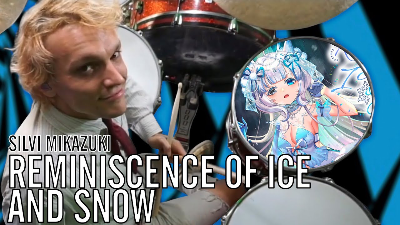 Silvi Mikazuki - Reminiscence of Ice and Snow | Office Drummer [First ...