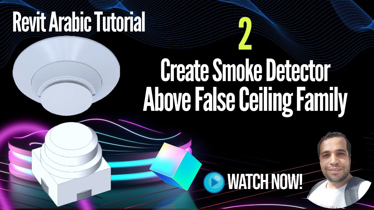 Smoke Detector Above False Ceiling – Revit Family Tutorial (Arabic ...