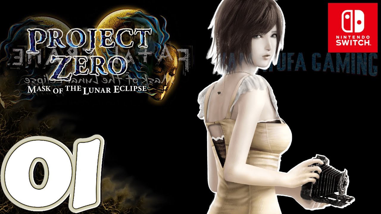 Project Zero 4 / FATAL FRAME 4 | [Switch] Gameplay Walkthrough Part 1 ...