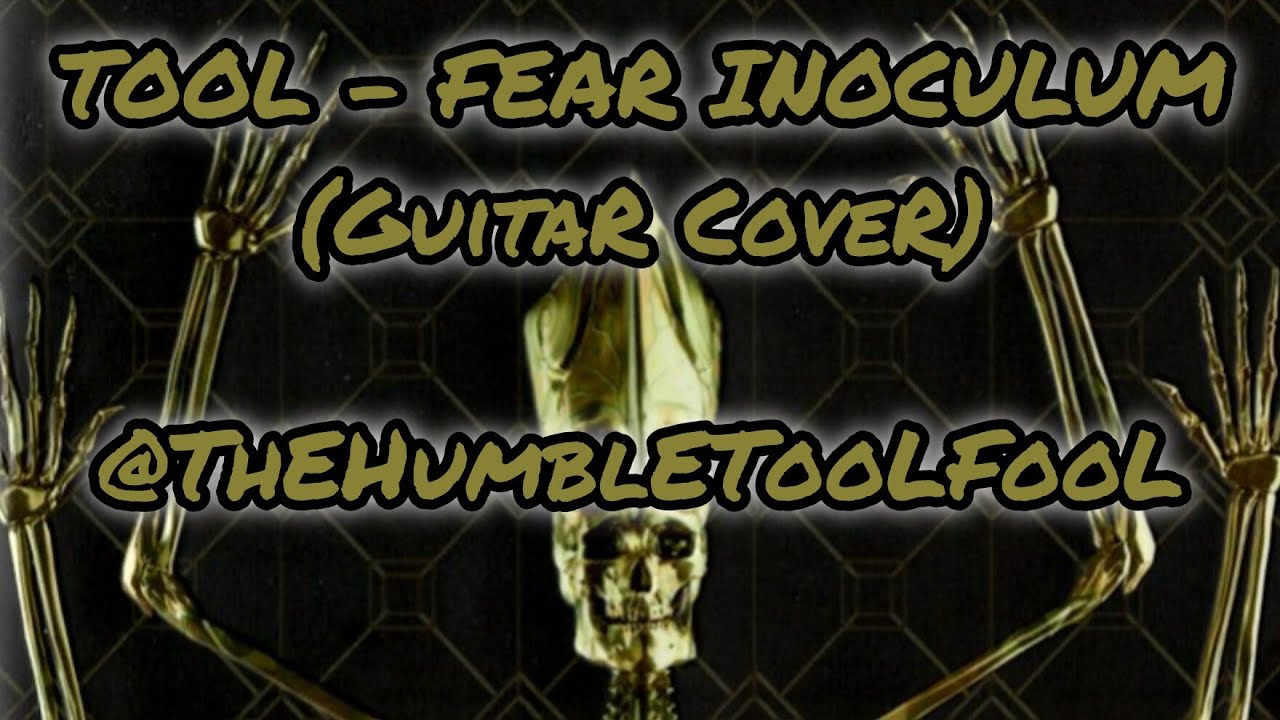 Tool - Fear Inoculum (Guitar Cover) - YouTube