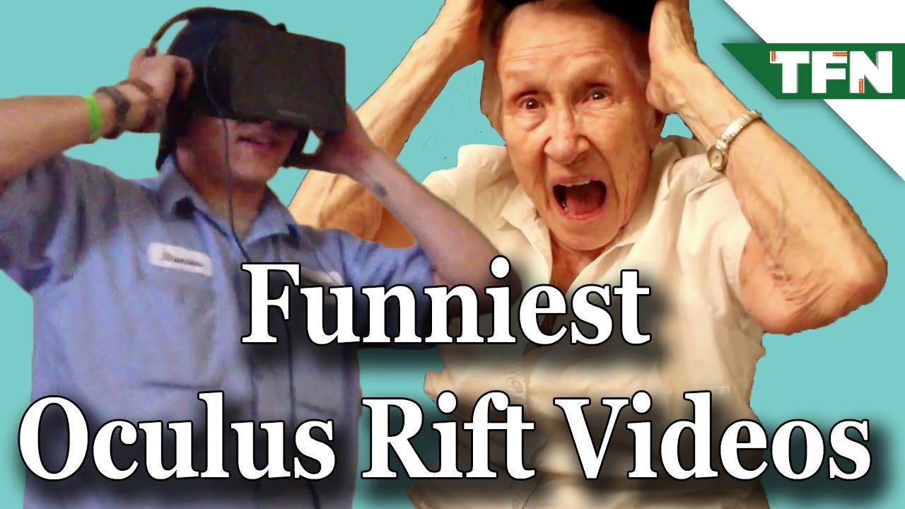 Funniest Oculus Rift Reaction Videos! - YouTube