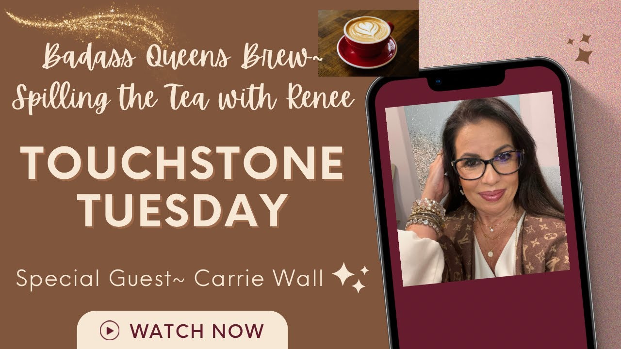Badass Queens Brew~ Spilling the Tea with Renee ~ Special Guest, Carrie ...