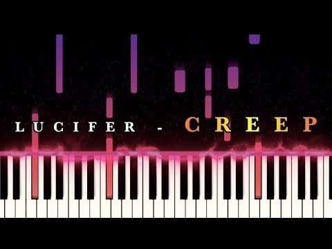 Lucifer - Creep (from Lucifer TV show S4E1)  [Piano Cover]