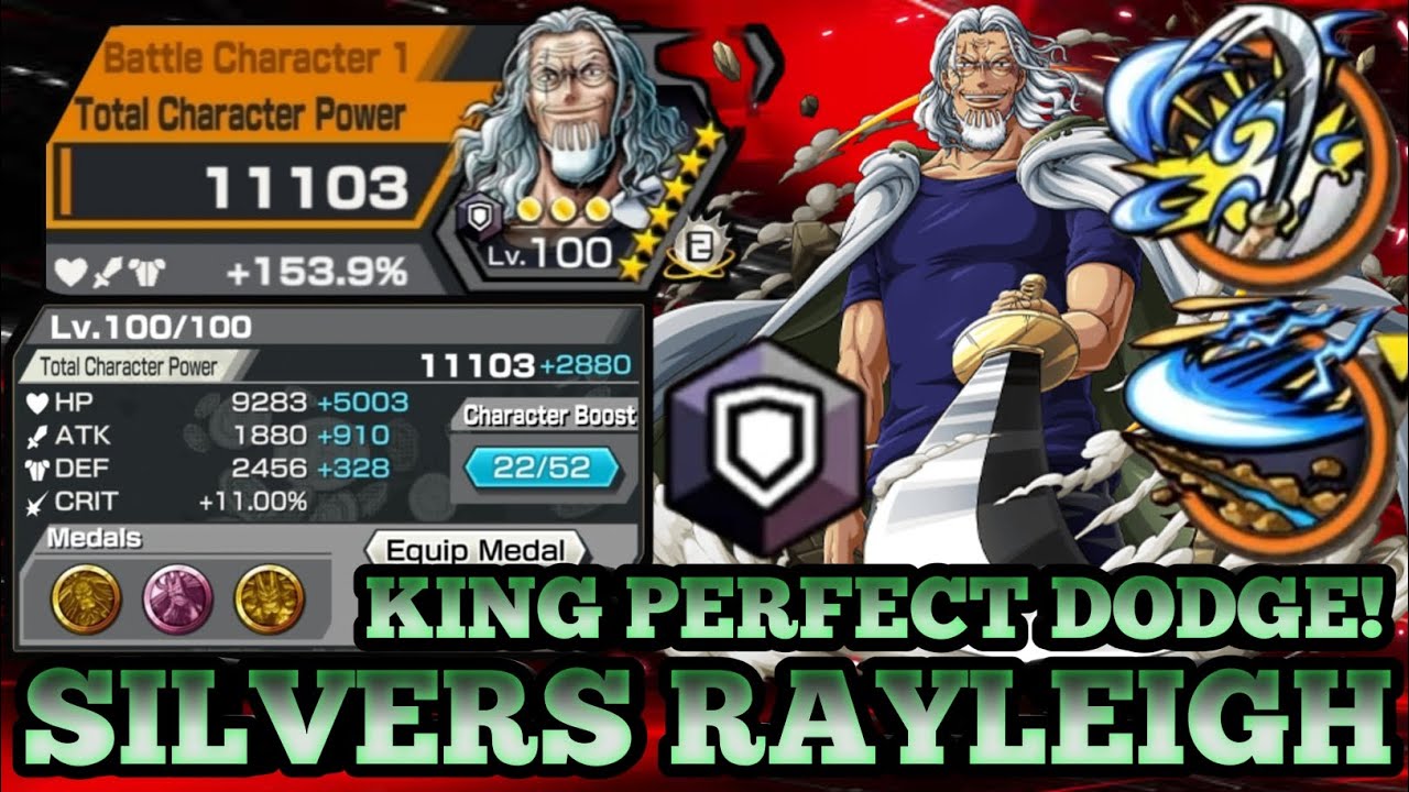 SILVERS RAYLEIGH KING PERFECT DODGE! GAMEPLAY | ONE PIECE BOUNTY RUSH ...