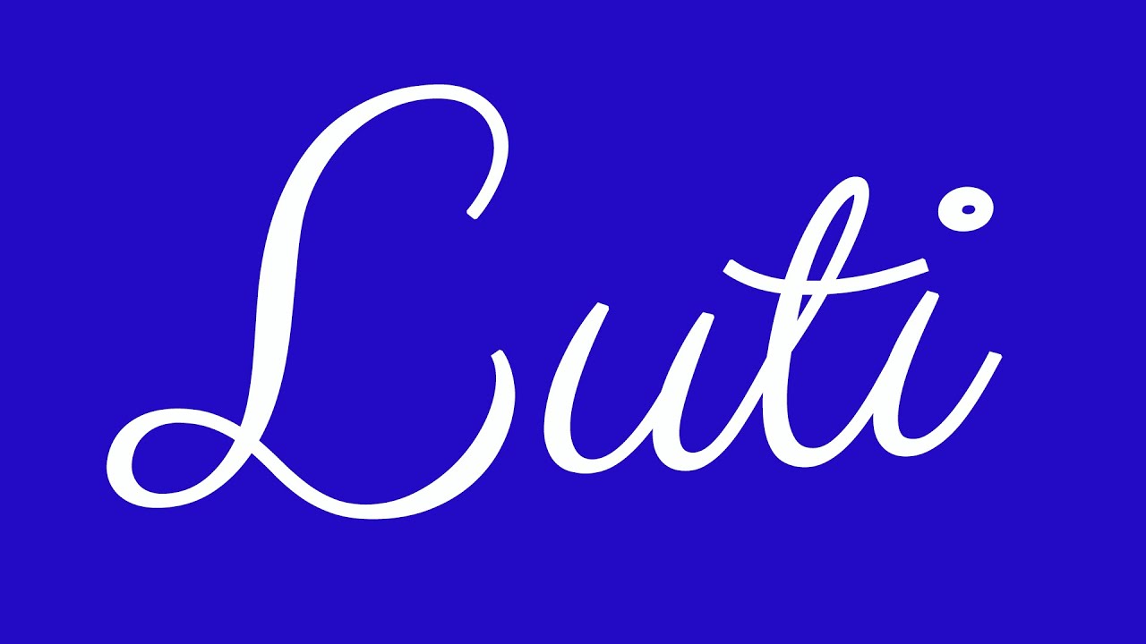 Learn how to Sign the Name Luti Stylishly in Cursive Writing - YouTube