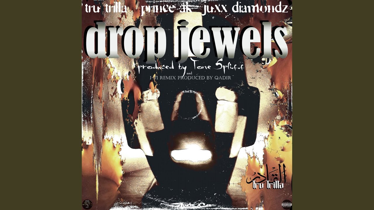 Drop Jewels (feat. Juxx-Diamondz, Prince Ak, Tone Spliff) - YouTube