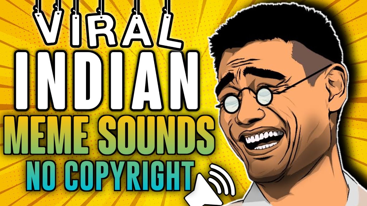 indian meme sounds || funny meme sound effects no copyright - YouTube