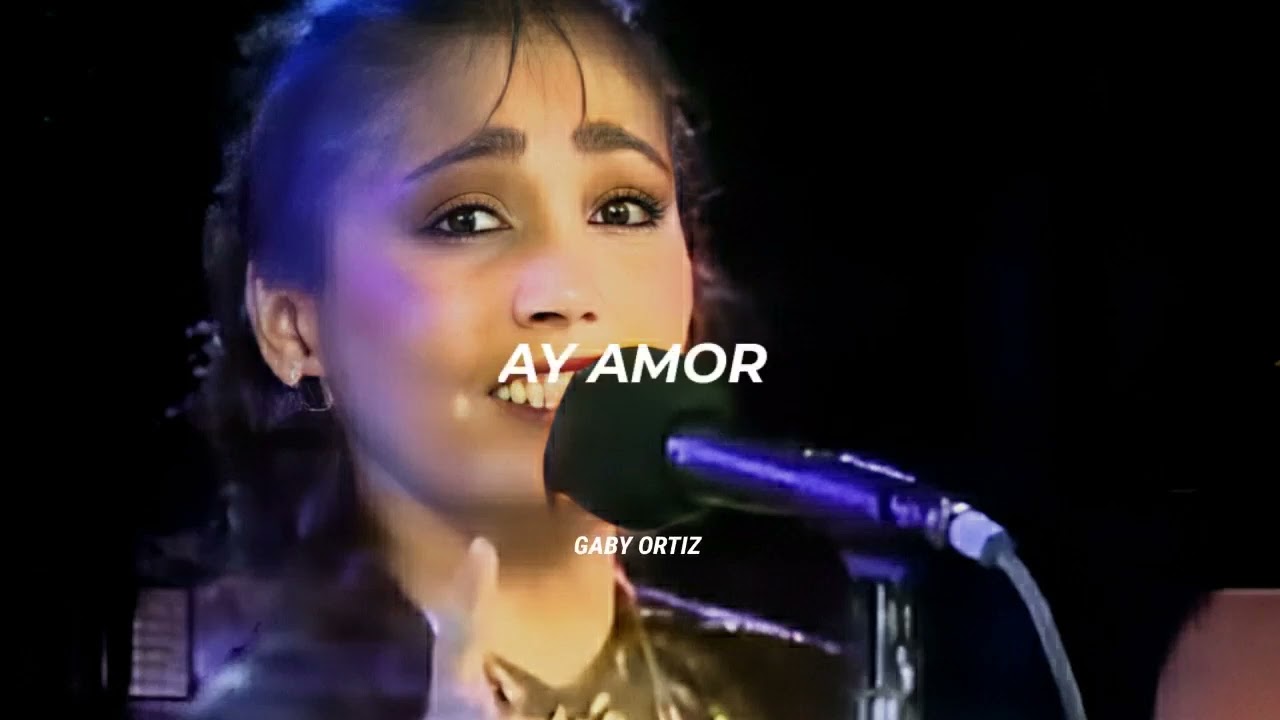 Ana Gabriel - Ay Amor Letra - YouTube