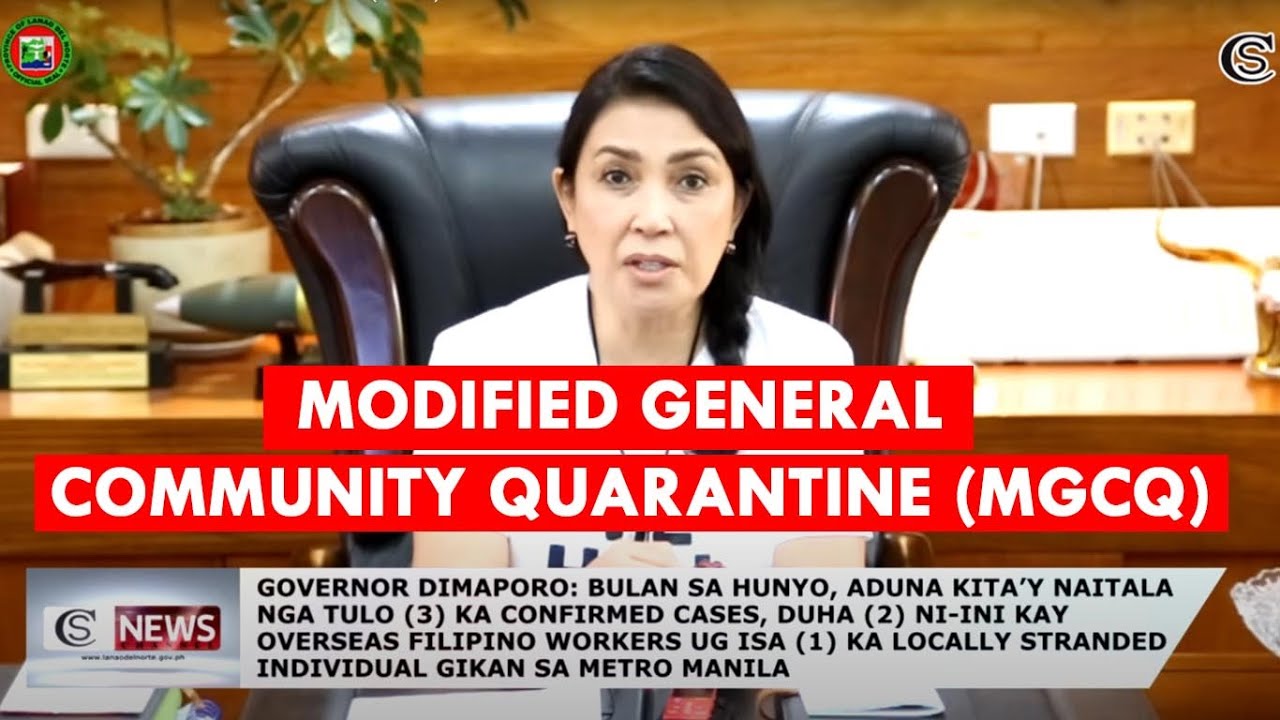 MODIFIED GENERAL COMMUNITY QUARANTINE (MGCQ) PADAYON IPATUMAN SA LANAO ...