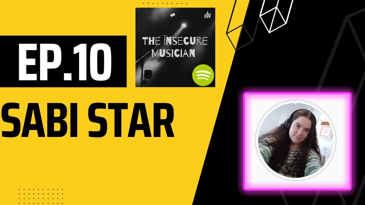 The Insecure Musician - Episode 10 'Sabi Star' - YouTube