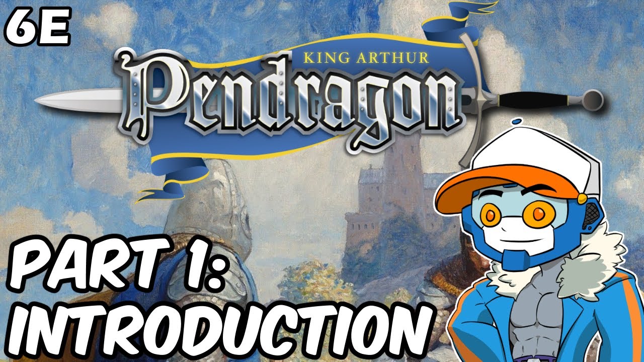 Introduction || Pendragon RPG 6E - YouTube