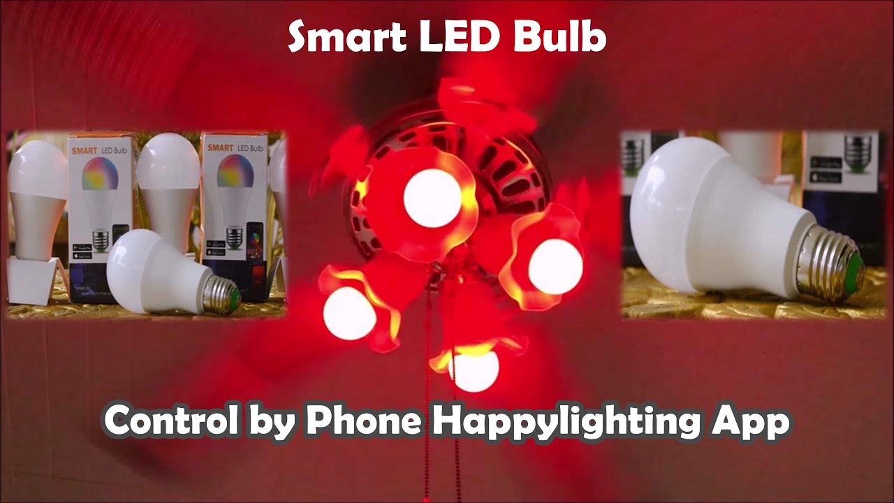Phone control Smart LED Bulb for your Home and Pubs - YouTube