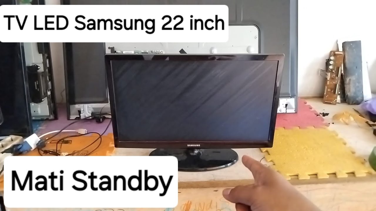 TV LED Samsung UA22ES5000R Mati Standby - YouTube