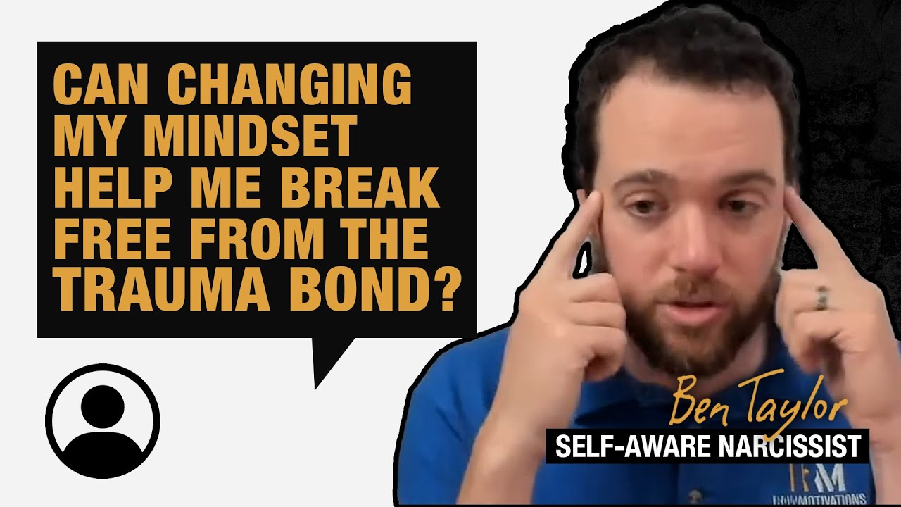 Can changing my mindset help me break free from the trauma bond? - YouTube