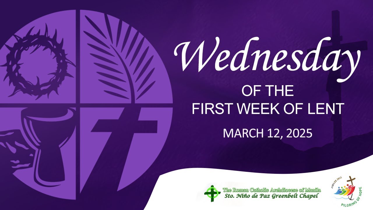 Wednesday of the First Week of Lent - YouTube