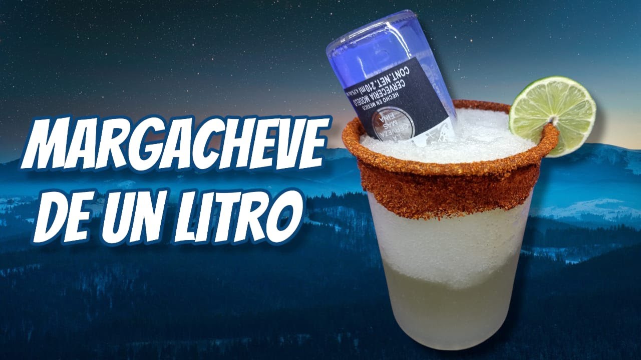 Margacheve de un litro | Margachela | Margarita corona | Bebidas para ...