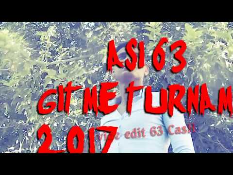 ★★ Asi 63 》 Gitme Turnam 2017 Yeni ♥♥♥