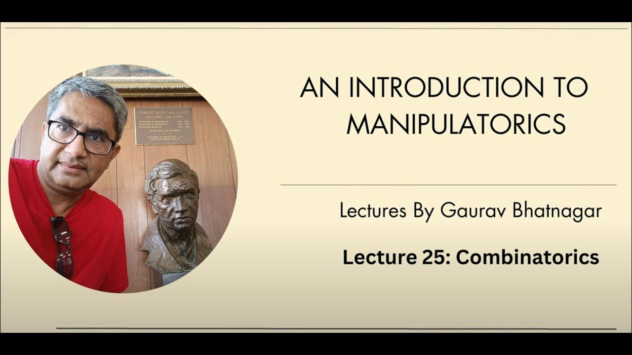 Lecture 25 Combinatorics - YouTube