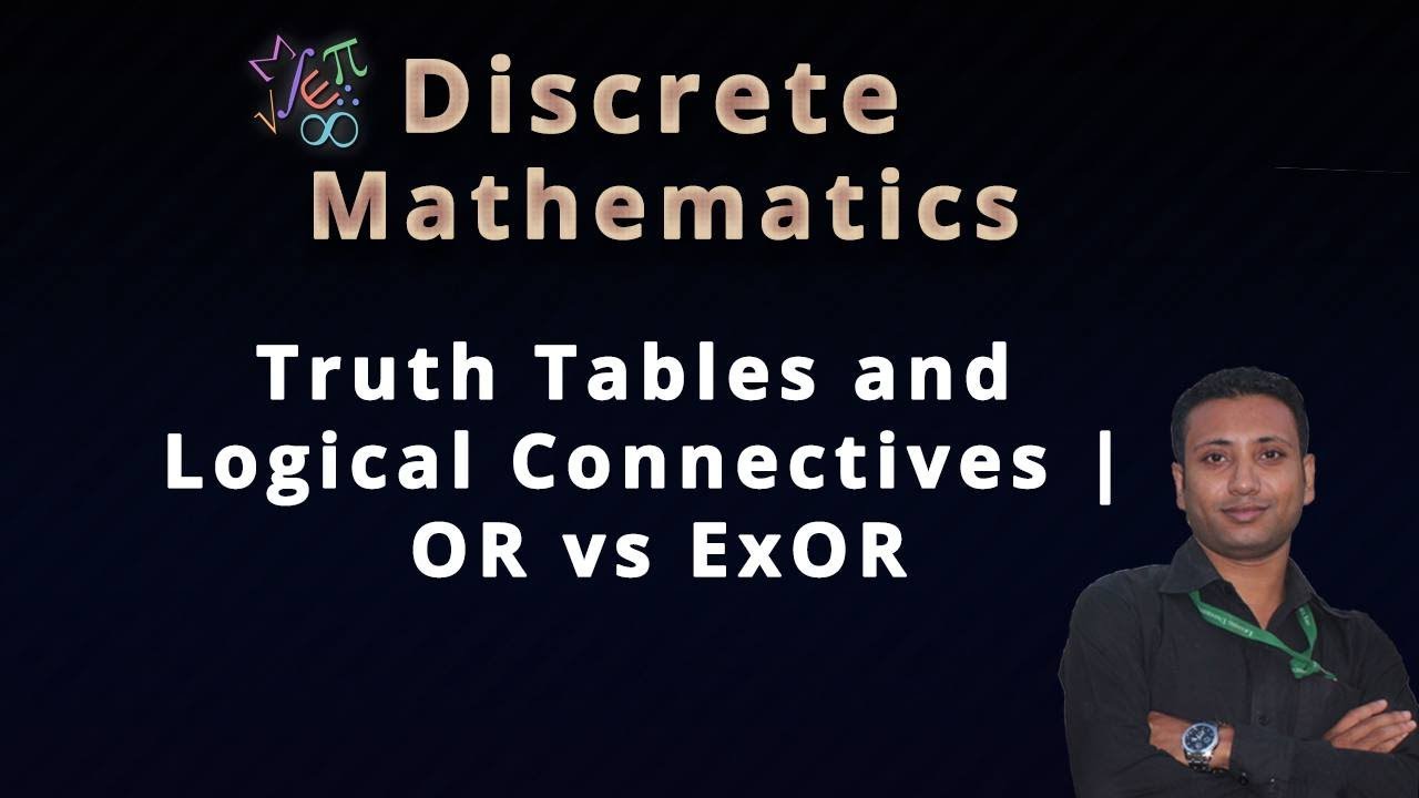 discrete math bangla tutorial 4 : Truth Tables and Logical Connectives ...