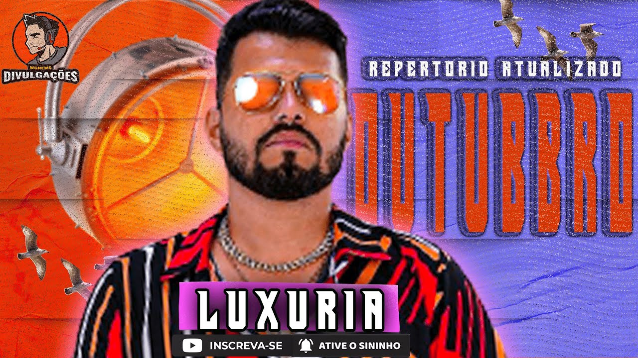 LUXURIA - REPERTORIO ATUALIZADO - O INFLACIONARIO - OUTUBRO 2022 - CD ...