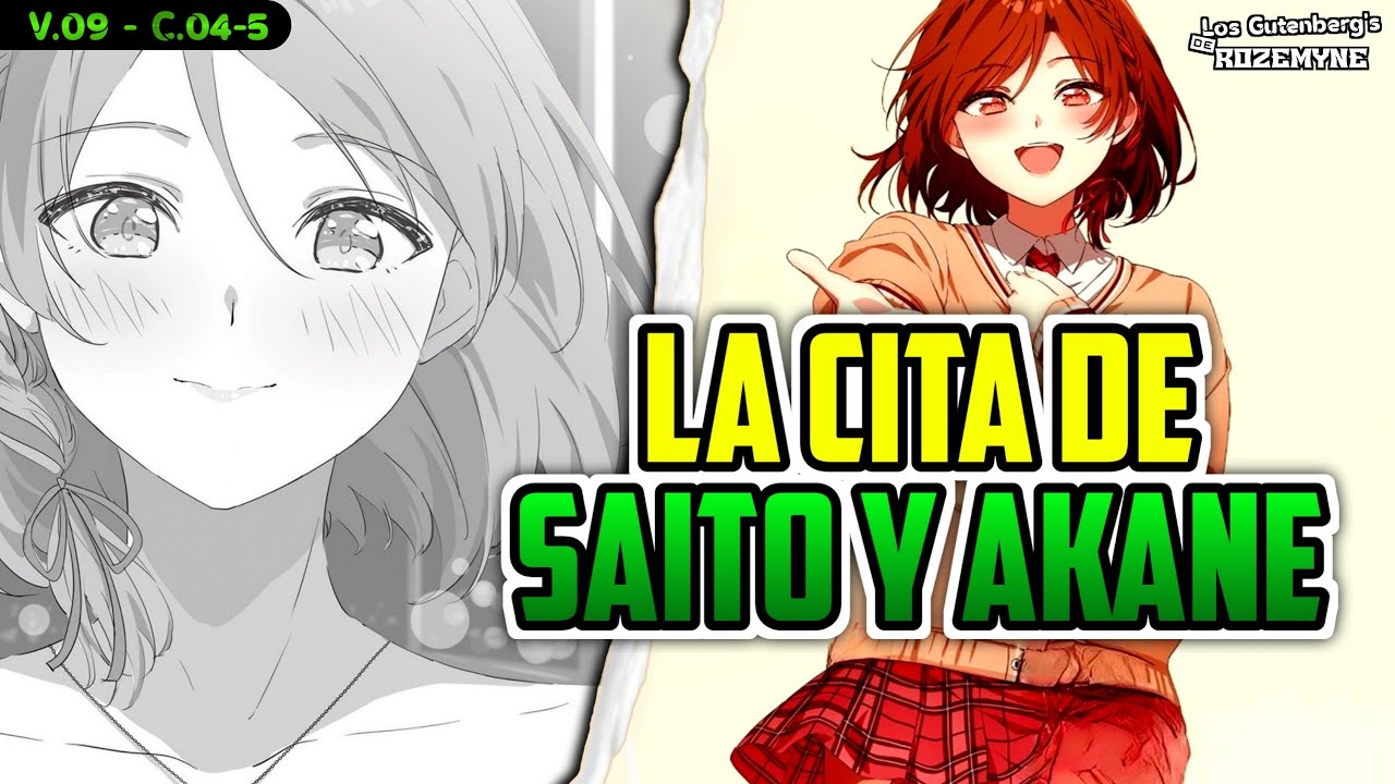 La Cita de Saito y Akane / V9 - C.04-5 / Recap KuraKon - YouTube