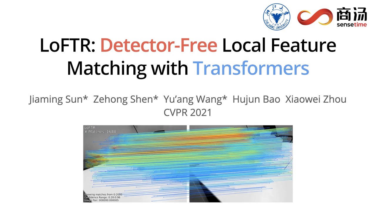 LoFTR 5-minutes Introduction Video (CVPR 2021) - YouTube