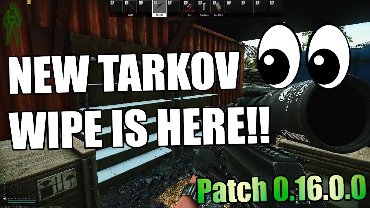 NEW WIPE NEW ME NEW PATCH | Escape From Tarkov | Patch 0.16.0.0 | No ...