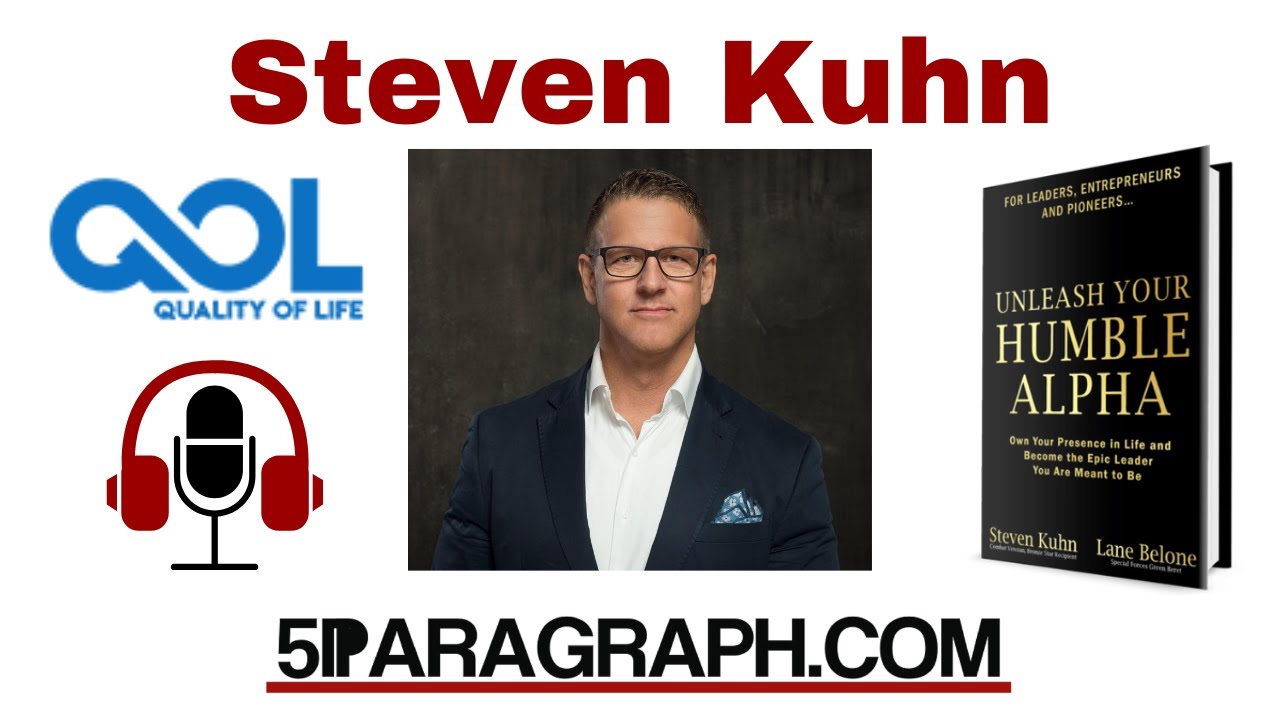 Steven Kuhn Founder Of “Quality Of Life Enterprises” (Clip 1/6) - YouTube