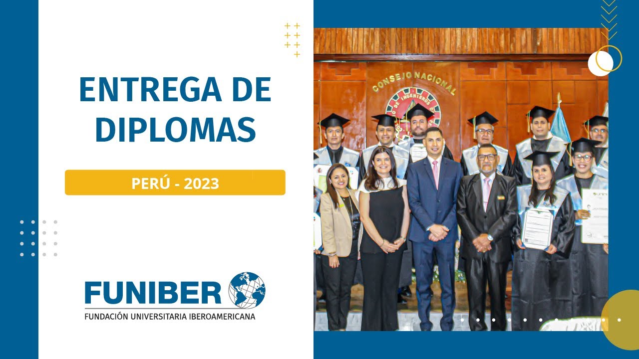 FUNIBER Perú celebra junto a los becados egresados en una ceremonia de ...