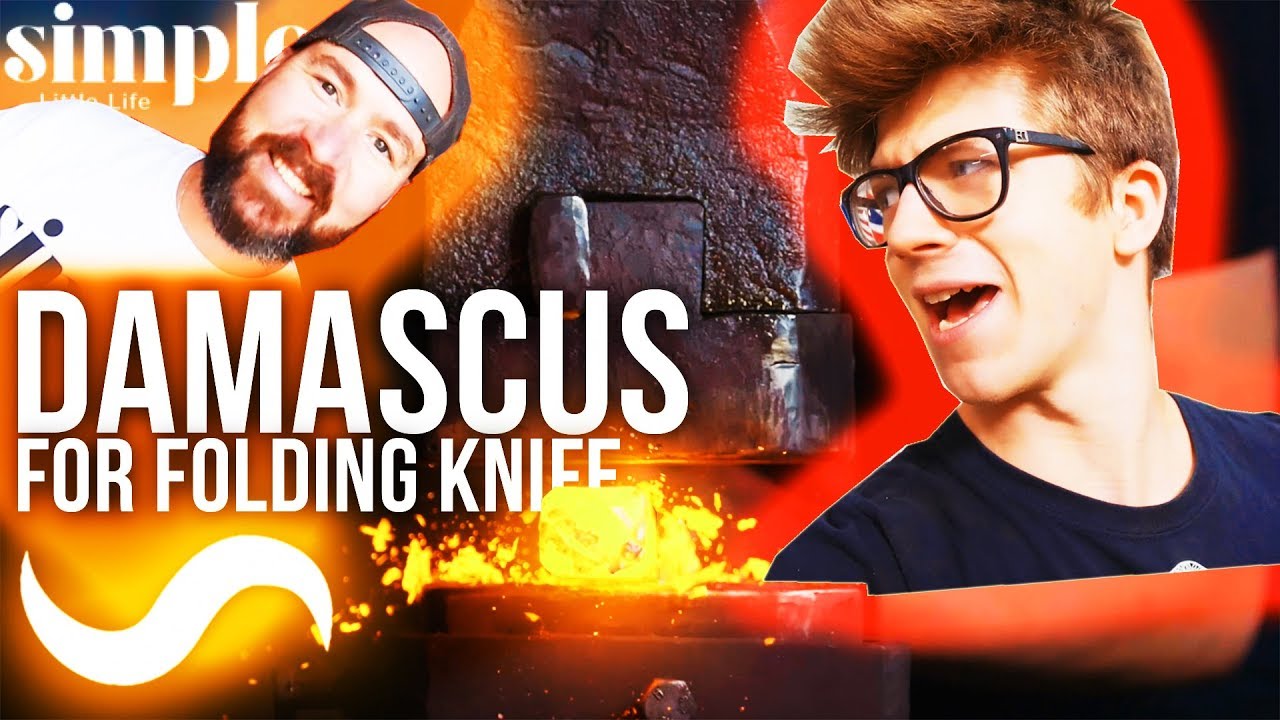 FORGING DAMASCUS FOR A FOLDING KNIFE! With Simple Little Life!!!! - YouTube