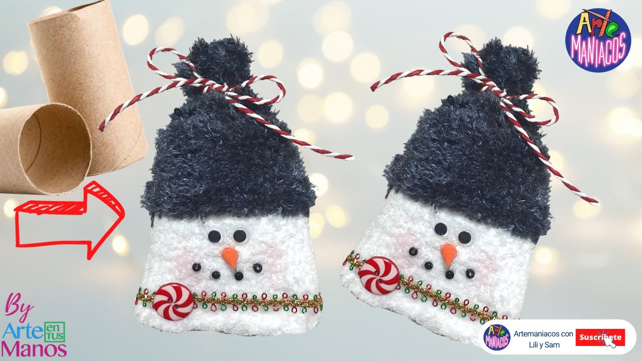 🔴cómo Hacer Dulceros NavideÑos MuÑeco De Nieve Con Tubos De Cartón FÁcil Artemaníacos Youtube